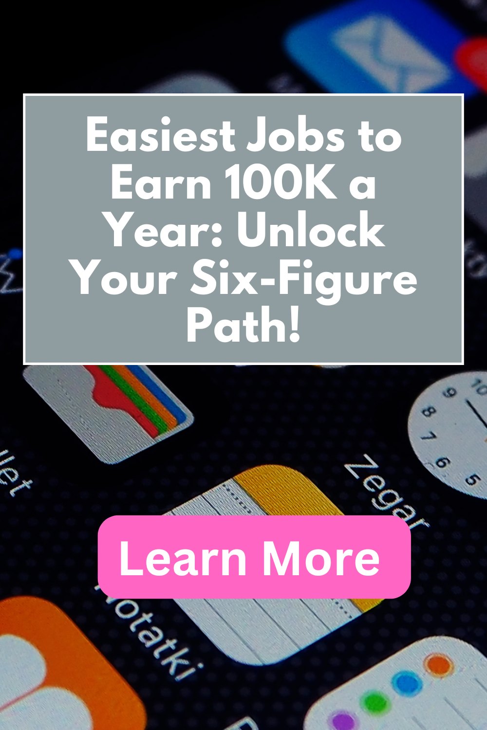 Easiest Jobs to Earn 100K a Year: Unlock Your Six-Figure Path ...