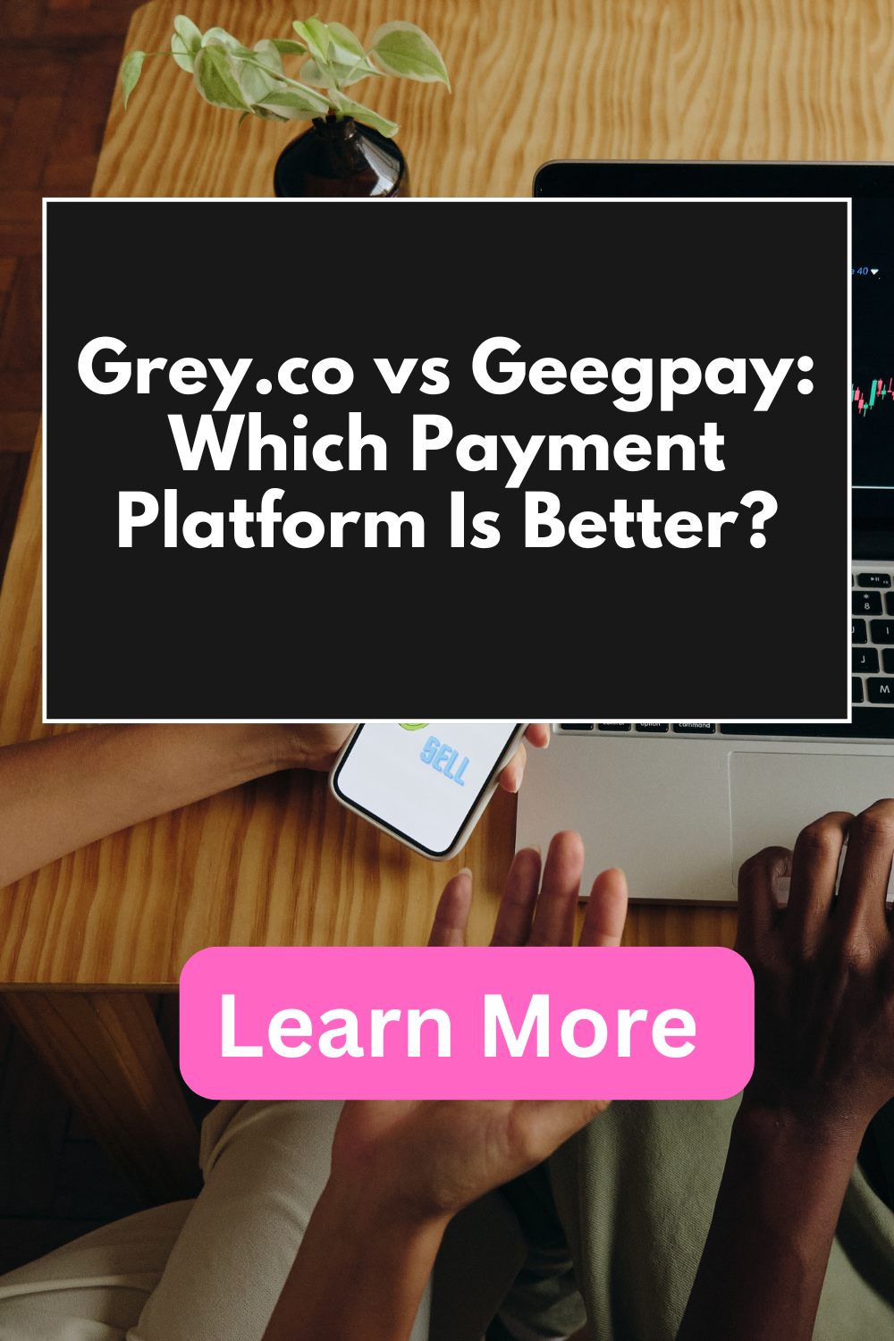 Grey.co vs Geegpay: Which Payment Platform Is Better? - InnateMarketer